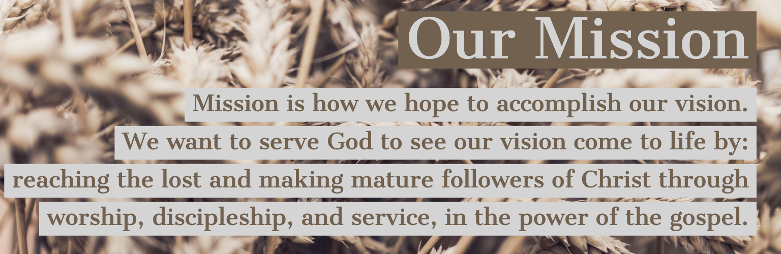 Vision & Values - Riverside Church PCA Cartersville, Ga