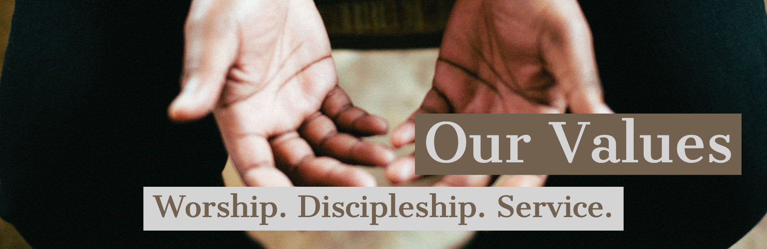 Our-Values - Riverside Community Church PCA Cartersville, Ga